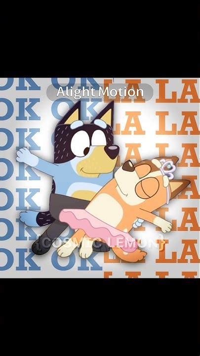Okokok Lalala Bluey Edit Blueyedit Banditheeler Chilliheeler