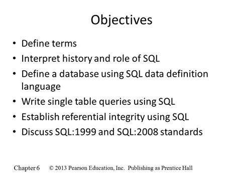 Chapter 6 © 2013 Pearson Education, Inc. Publishing as Prentice Hall ...