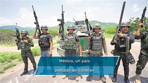 El Nuevo Mapa Del Crimen Organizado Suma 80 Grupos Y 16 Bandas