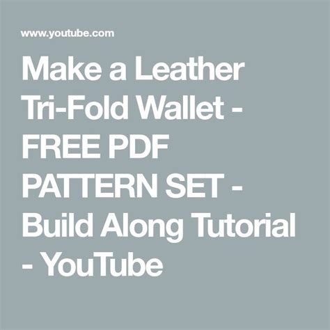 Make A Leather Tri Fold Wallet FREE PDF PATTERN SET Build Along