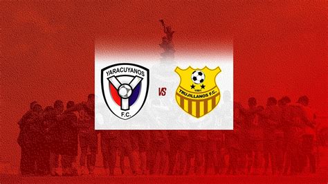 Yaracuyanos Vs Trujillanos Jornada Liga Futve Youtube