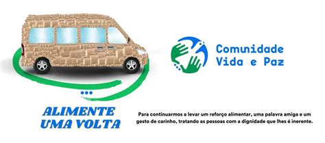 Alimente Uma Volta Campanha Da Comunidade Vida E Paz Lança