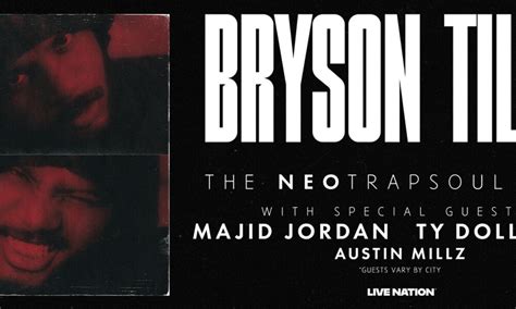 Bryson Tiller Presents The Neo Trapsoul Tour First 3 Only