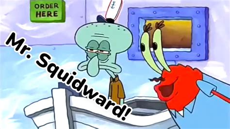 Every Time Mr Squidward” Is Said In Spongebob Squarepants Youtube