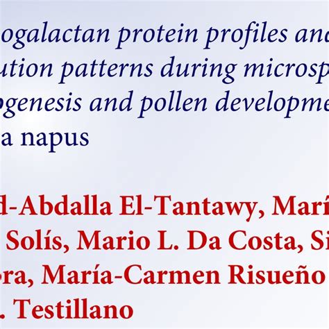 Pdf Arabinogalactan Protein Profiles And Distribution Patterns During Microspore Embryogenesis