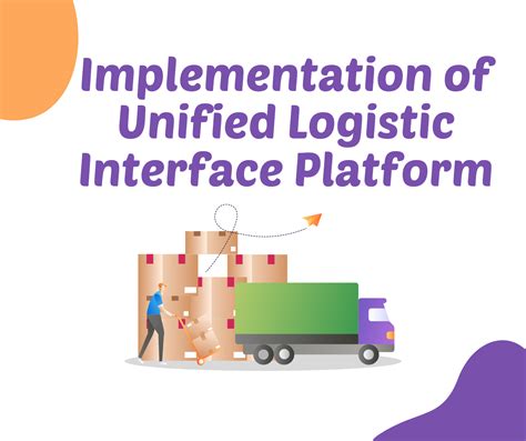 Unified Logistics Interface Platform