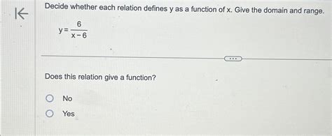 Solved Decide Whether Each Relation Defines Y ﻿as A Function