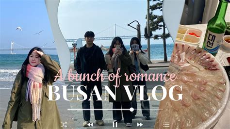 선씨들의 부산여행 브이로그 Youtube