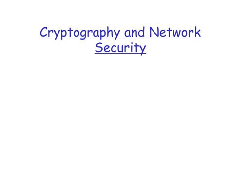 Cryptography And Network Security PowerPoint Slides MyPrivateTutor UAE