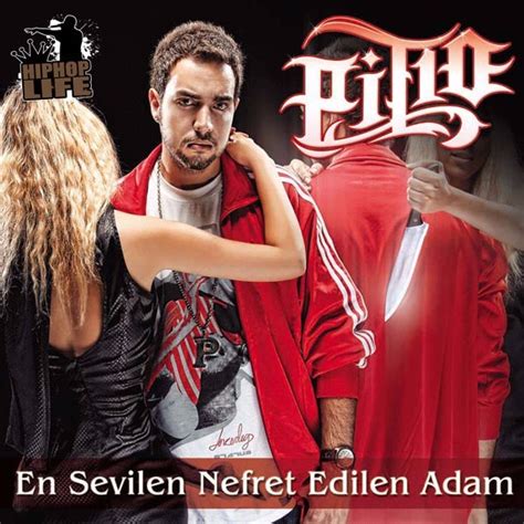 Pit10 En Sevilen Nefret Edilen Adam Lyrics And Tracklist Genius