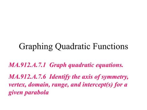 Graphs Of Quadratic Function Grade 9pptx