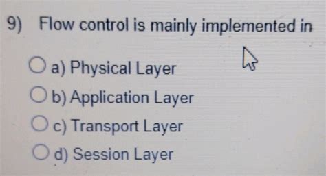9 Flow Control Is Mainly Implemented In A StudyX