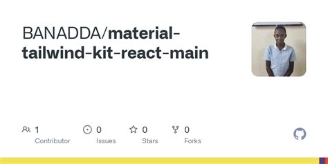 Github Banaddamaterial Tailwind Kit React Main