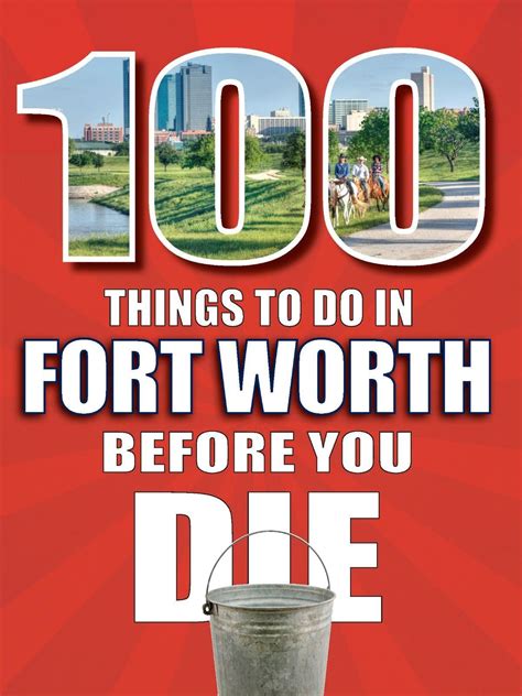 Fort Worth Authors New Book Compiles Ultimate Bucket List Of 100