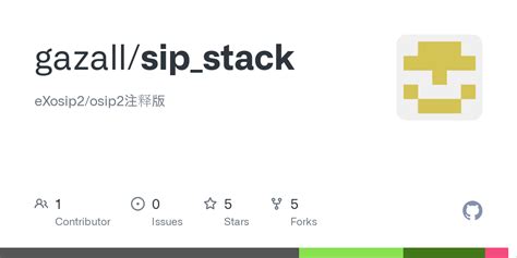Github Gazall Sip Stack Exosip2 Osip2注释版