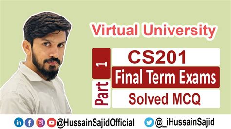Cs201 Final Term Solved Mcqs Part 1 Virtual University Hussain