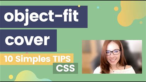 Cómo Usar Object Fit Para Controlar Tus Imágenes En Css Youtube