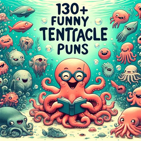 Tentacle Tickle 130 Tentacle Puns To Brighten Your Day Punmania