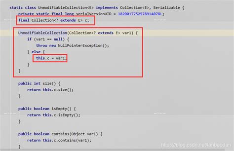 Java中如何确保一个集合不能被修改？ 源码解读详细java List不允许修改 Csdn博客