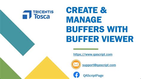 Tosca Tutorial Lesson 77 View And Manage Buffers Using Buffer
