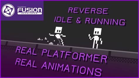 Tutorial 2 Real Platformer And Real Animations In Clickteam Fusion 25