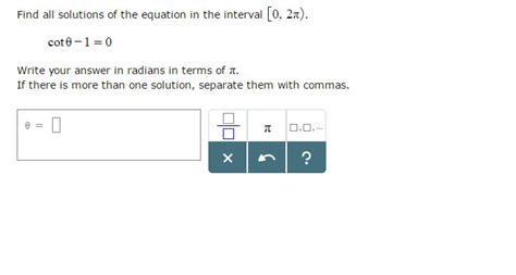 Solved Find All Solutions Of The Equation In The Interval