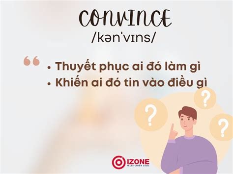 Convince là gì Convince đi với giới từ gì trong tiếng Anh