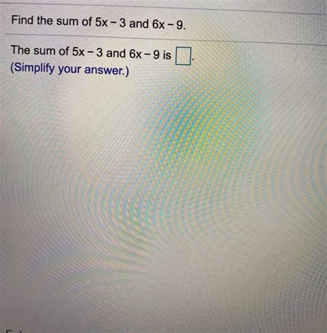 Solved Find The Sum Of X And X The Sum Of X Chegg Com