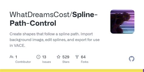Github Whatdreamscostspline Path Control Create Shapes That Follow