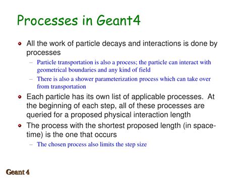ppt geant4 simulation toolkit kernel tracking and processes