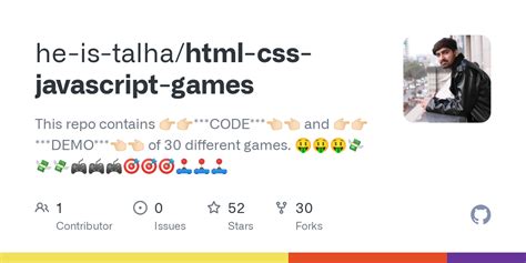 github he is talha html css javascript games this repo contains 👉🏻👉🏻