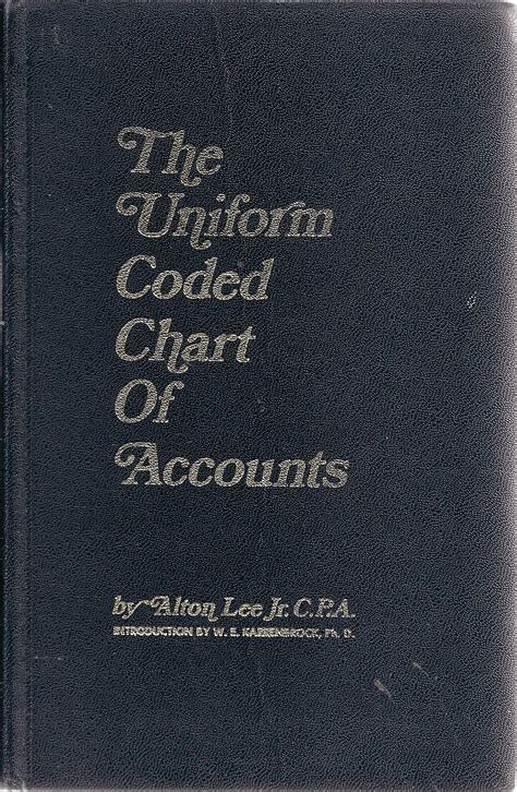 The Uniform Coded Chart Of Accounts A Coding Dic Uk Lee
