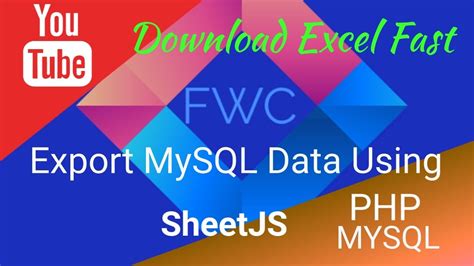 Export Mysql Data Fast Using Php And Sheetjs Library Reduce Run Time