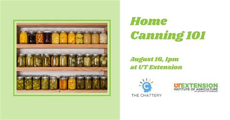 Home Canning 101 In Person Class Ut Extension Chattanooga 16 August 2021