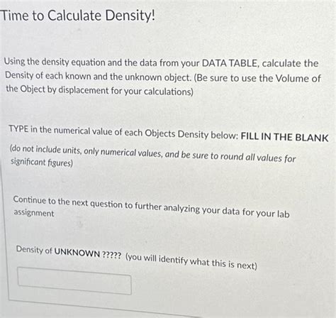 Time To Calculate Density Using The Density Equation Chegg Com