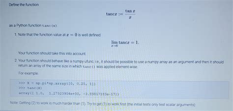 Solved Define The Functiontancx Tanxxas A Python Function Chegg