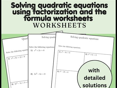 Solving Quadratic Equations Using Factorization And The Formula Worksheets With Solutions