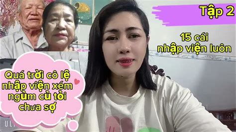 Cô Lệ đi Tìm Chồng Tập 2 Youtube