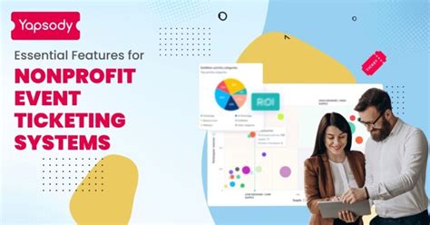 Top Features For Nonprofit Event Ticketing Systems Yapsody Blog