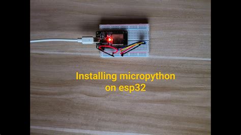 Installing Micropython On Esp32 Youtube