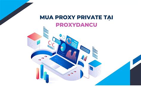 Proxy Share Và Proxy Private Là Gì