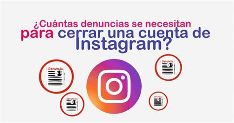Cuantos Reportes Se Necesitan Para Borrar Un Perfil De Instagram