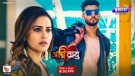Agni Vayu Phir Se Aamna Saamna Ishara Tv Youtube