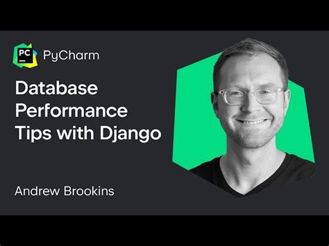 Free Video Database Performance Tips With Django From JetBrains Class Central