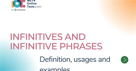 Động Từ Nguyên Mẫu Và Cụm động Từ Nguyên Mẫu Infinitives And