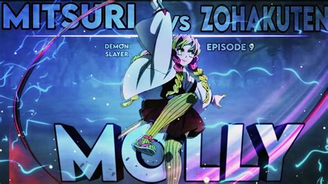 Mitsuri Vs Zohakuten Demon Slayer Ep 9 Molly Editamv