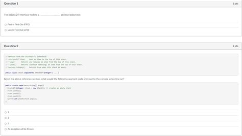 Solved Question 1 1 Pts The Stackadt Interface Models A