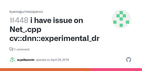 i have issue on net cpp cv dnn experimental dnn 34 v11 net · issue 448 · kyamagu mexopencv