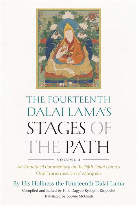 The Fourteenth Dalai Lama S Stages Of The Path Volume 2 Book By