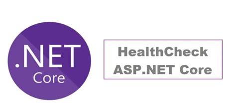 Add Health Check In ASP NET Core Applications TheCodeBuzz